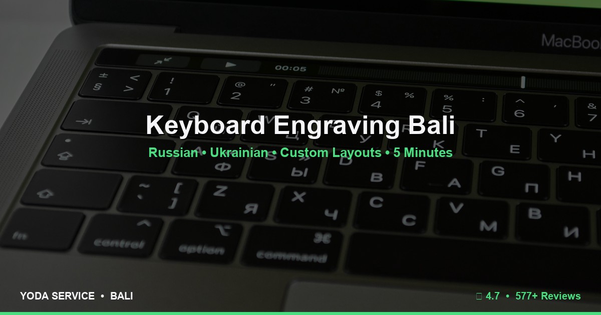 Keyboard Engraving Bali — Russian, Ukrainian Layouts | Yoda Service